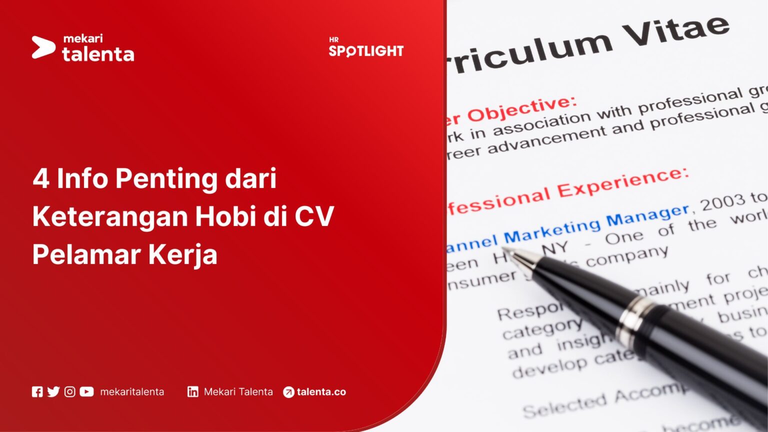 4 Info Penting dari Keterangan Hobi di CV Pelamar Kerja