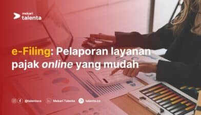 e-Filing Pajak: Pelaporan Layanan Pajak Online yang Mudah