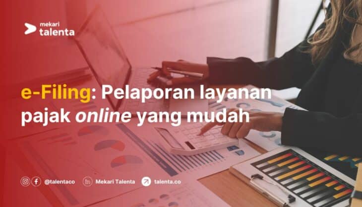 e-Filing Pajak: Pelaporan Layanan Pajak Online yang Mudah