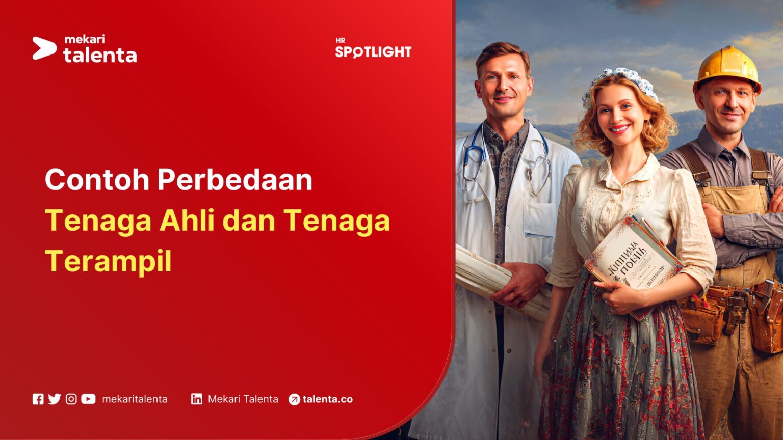 Contoh Perbedaan Tenaga Ahli dan Tenaga Terampil