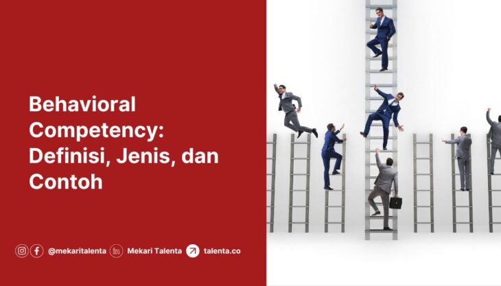 Behavioral Competency: Definisi, Jenis, dan Contoh