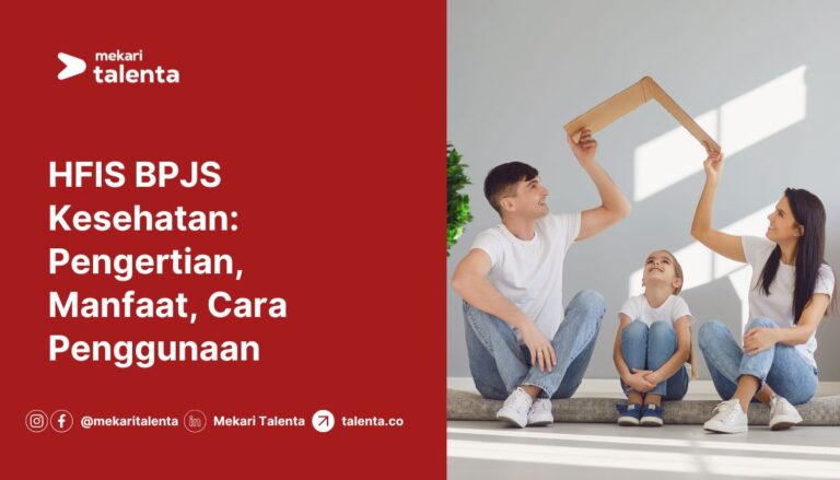 HFIS BPJS Kesehatan: Pengertian, Manfaat, Cara Penggunaan