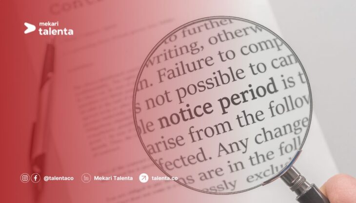 Notice Period: Pengertian, Tujuan, Aturan, dan Batasan