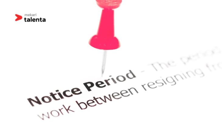 Notice Period: Pengertian, Tujuan, Aturan, dan Batasan