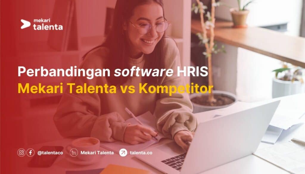 Perbandingan Software HRIS Mekari Talenta vs Kompetitor