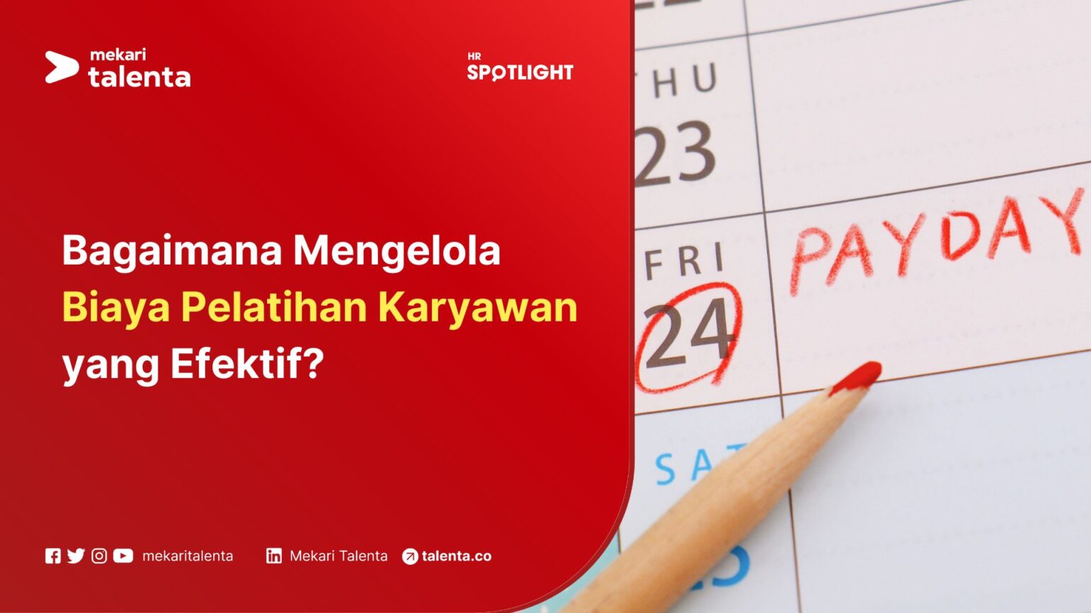 Bagaimana Mengelola Biaya Pelatihan Karyawan yang Efektif?