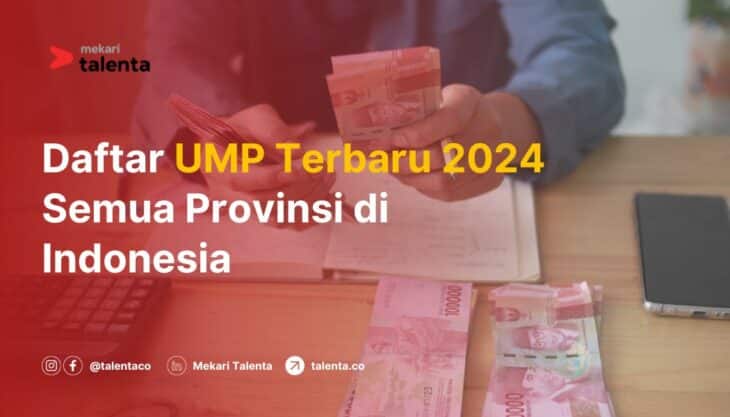 Inilah Daftar UMP Terbaru 2024 Semua Provinsi di Indonesia
