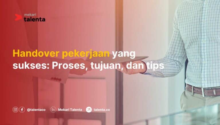 Handover Pekerjaan yang Sukses: Proses, Tujuan, dan Tips