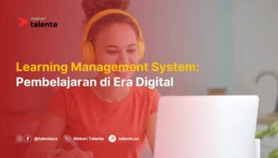Learning Management System (LMS): Definisi, Jenis, Manfaat