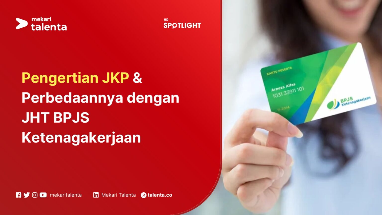 Pengertian JKP & Perbedaannya dengan JHT BPJS Ketenagakerjaan