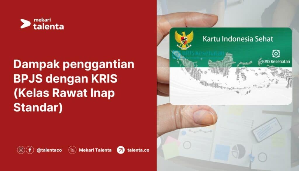 Dampak Penggantian BPJS dengan KRIS (Kelas Rawat Inap Standar)
