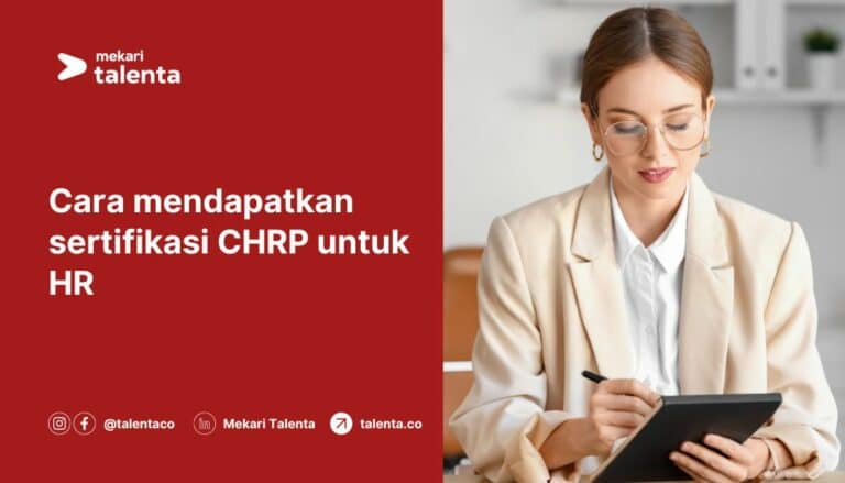 Cara Mendapatkan Sertifikasi CHRP (Certified Human Resources Professional)