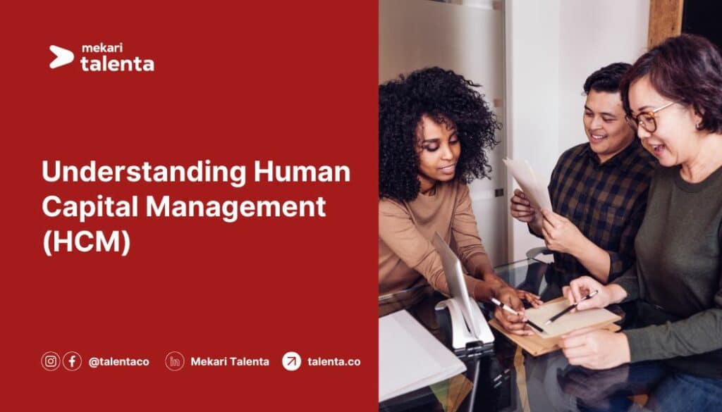 Understanding Human Capital Management (HCM)