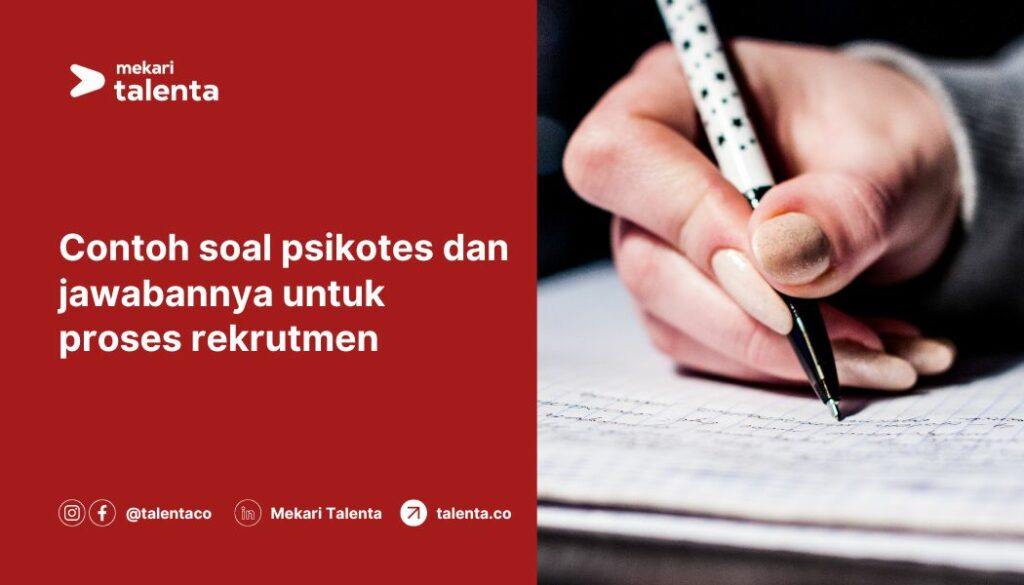 Contoh Soal Psikotes Kerja dan Jawabannya untuk Proses Rekrutmen