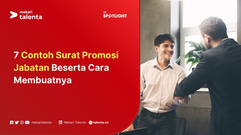7 Contoh Surat Promosi Jabatan Beserta Cara Membuatnya