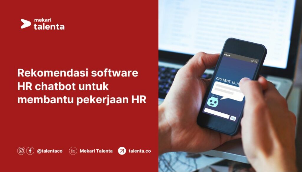Rekomendasi Software HR Chatbot untuk Membantu Pekerjaan HR