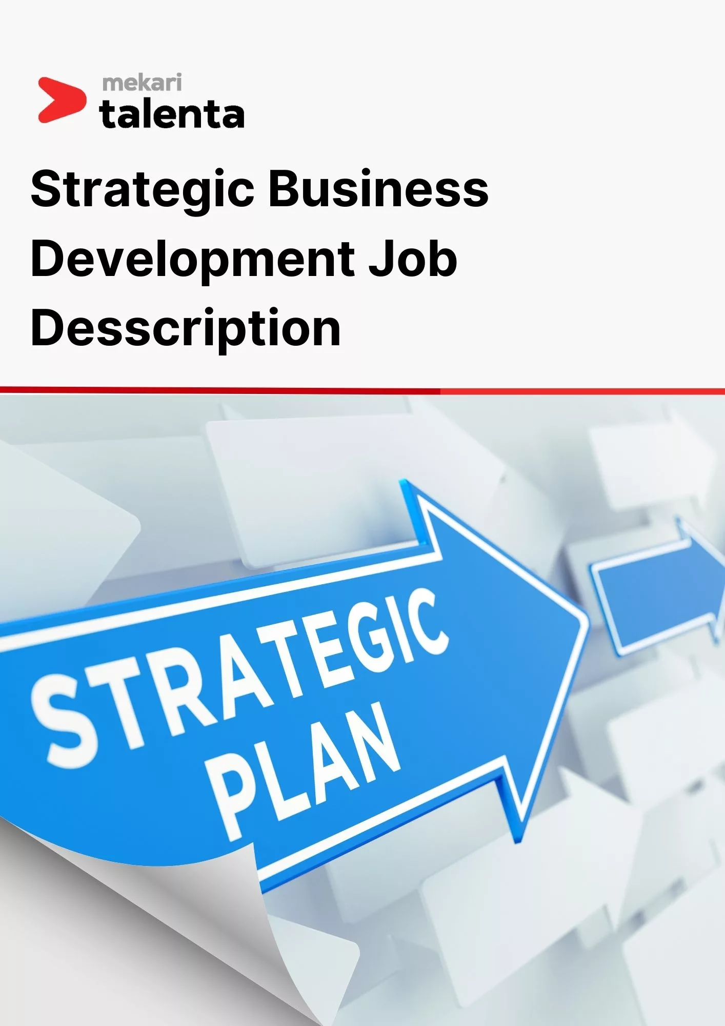 Strategic Business Development Job Description Template – Mekari Talenta