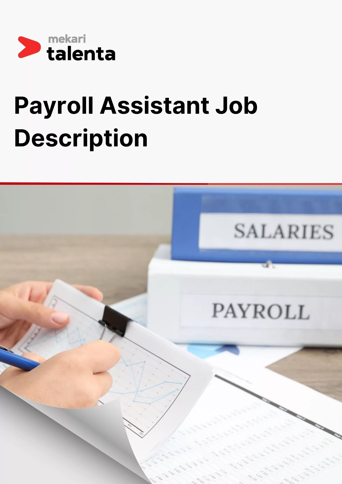 Payroll Assistant Job Description Template – Mekari Talenta