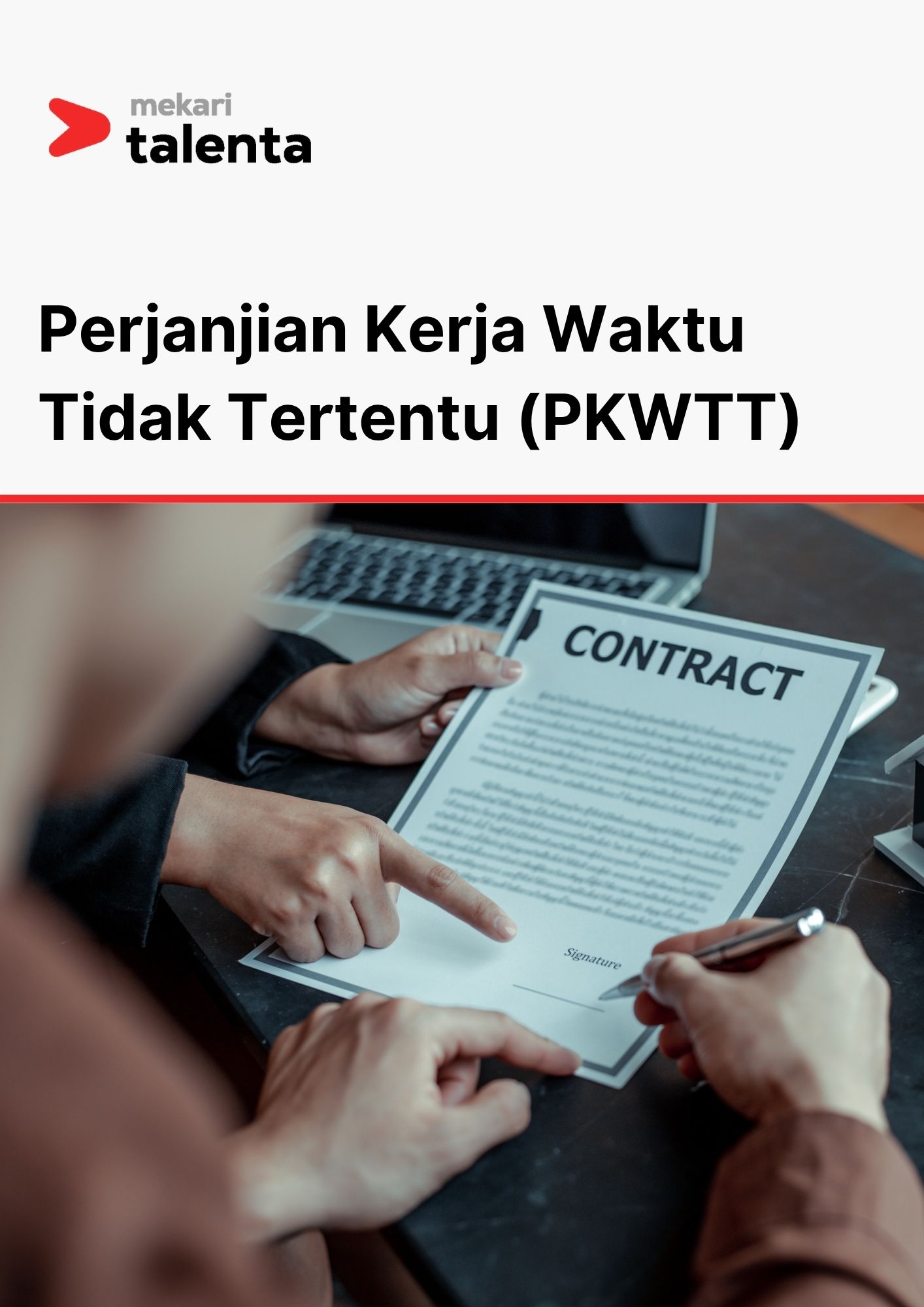 Template Perjanjian Kerja Waktu Tidak Tertentu (PKWTT) – Mekari Talenta