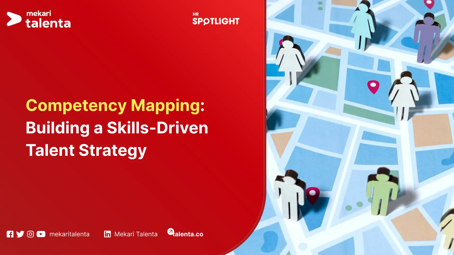 Competency Mapping: Building a Skills-Driven Talent Strategy